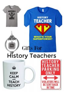 Gifts for the History Teacher