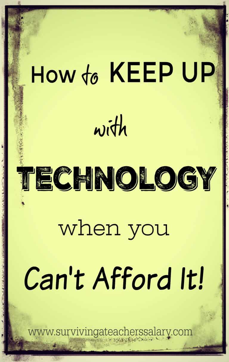 How to Keep Up with Technology When You Can't Afford It