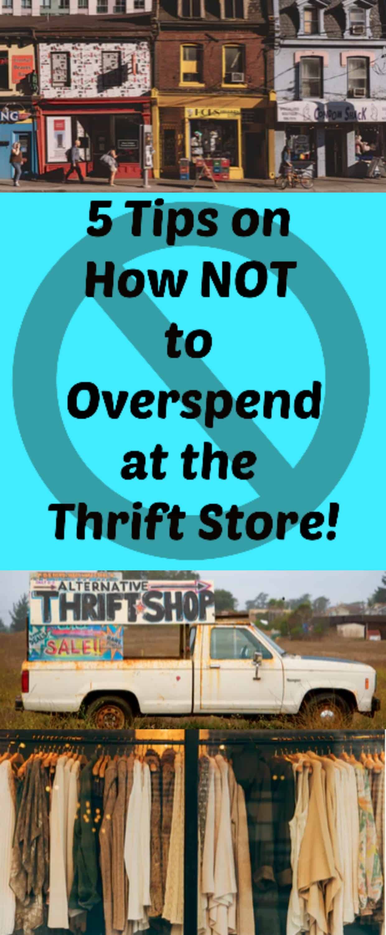 5 Tips on How NOT to Overspend at the Thrift Store