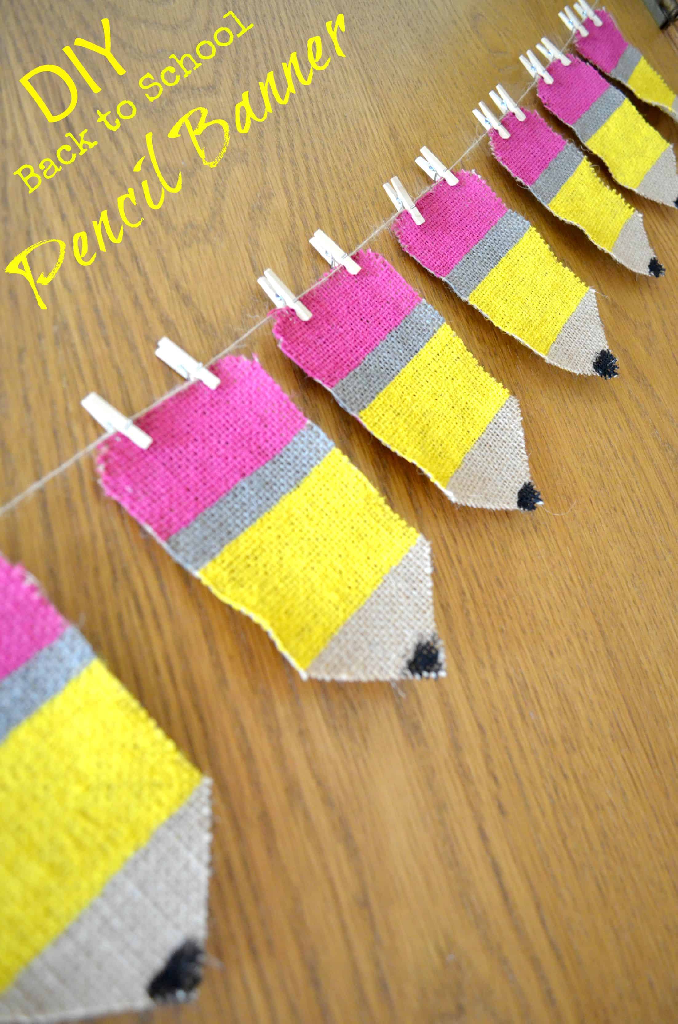 Back To School DIY Pencil Banner Classroom Decor