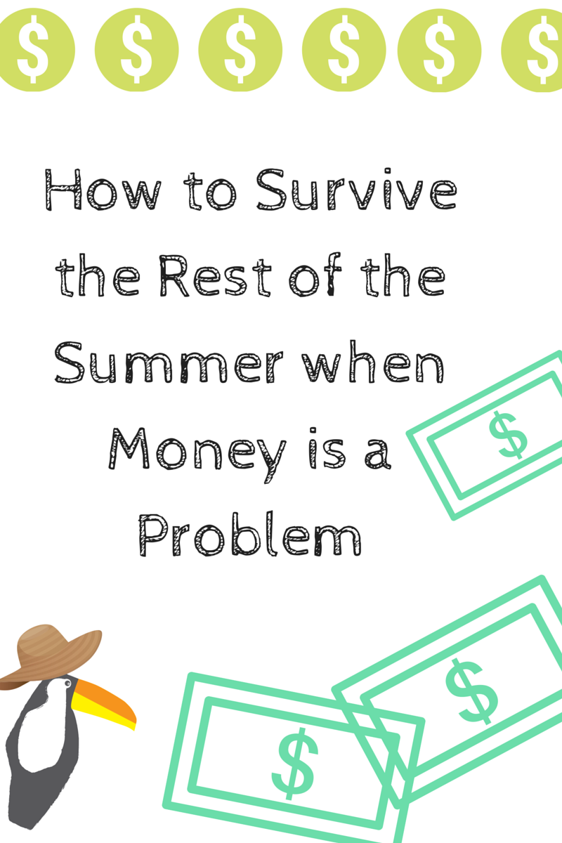 Surviving the Summer when Money is Tight - Tips from a Teacher
